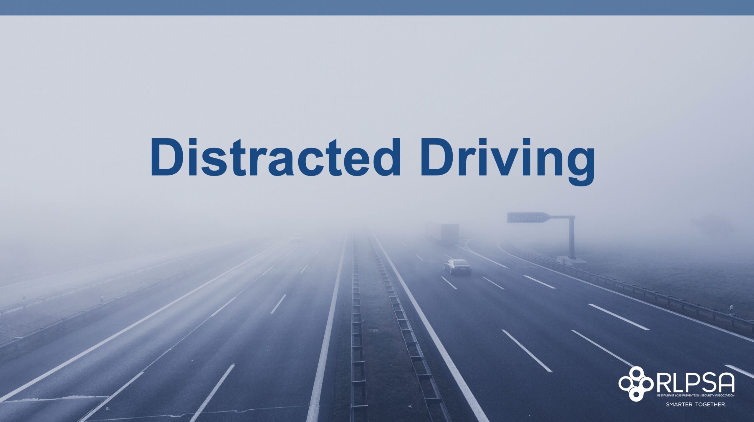 RLPSA eBook - End Distracted Driving - RLPSA